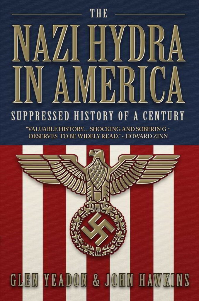 The Nazi Hydra in America: Suppressed History of a Century – The Duke ...